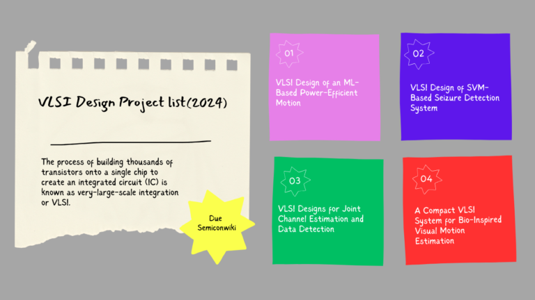 CMOS VLSI Design Project list(2025) - Semiconwiki